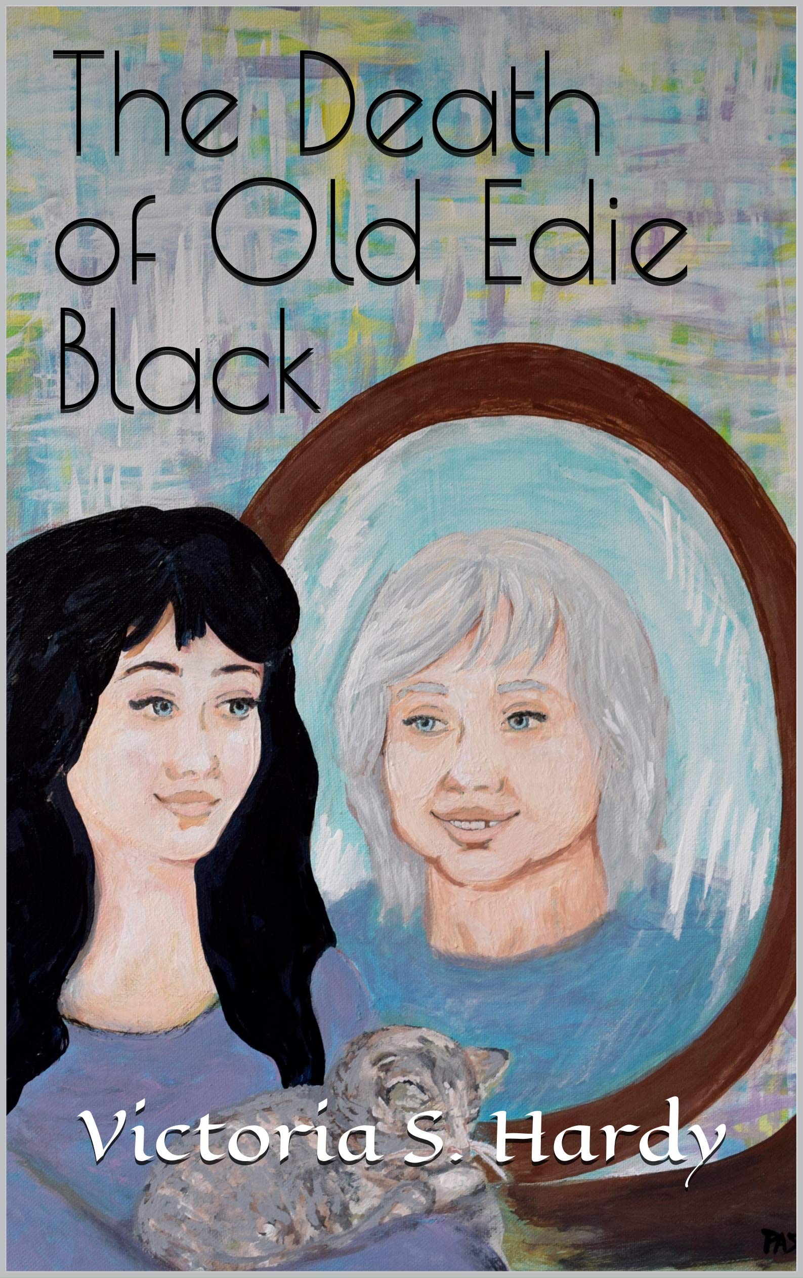 The Death of Old Edie Black by Victoria S. Hardy | Goodreads