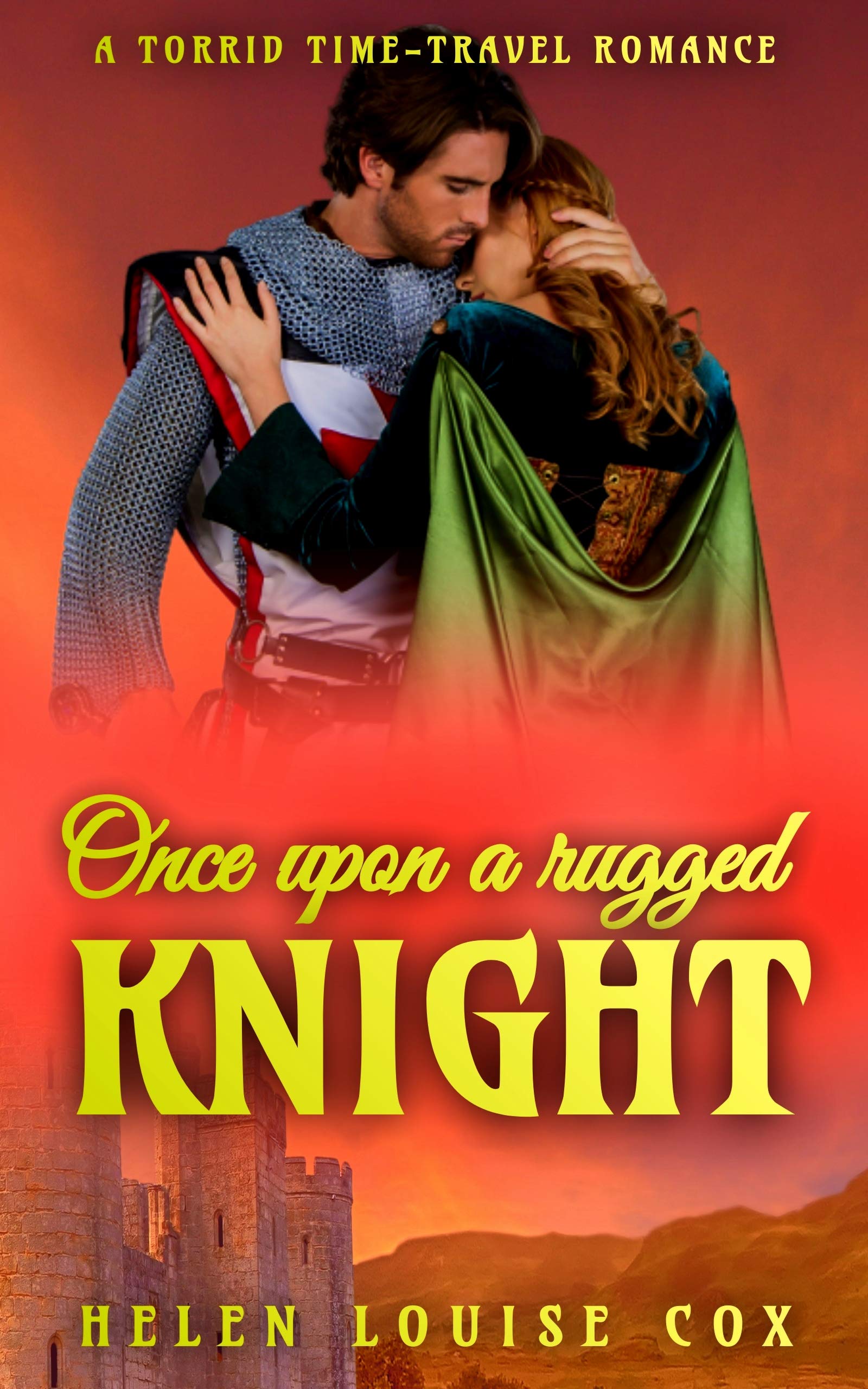 Once Upon a Rugged Knight: A Torrid Time-Travel Romance Novella by ...