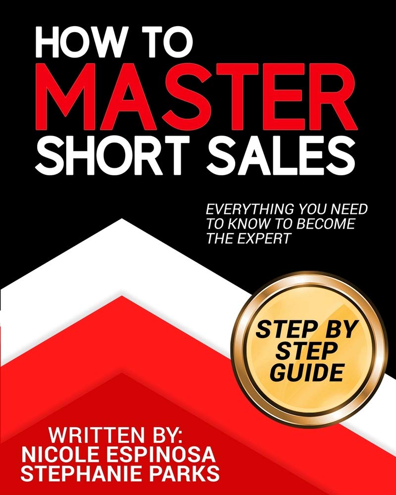 How To Master Short Sales by Nicole Espinosa | Goodreads