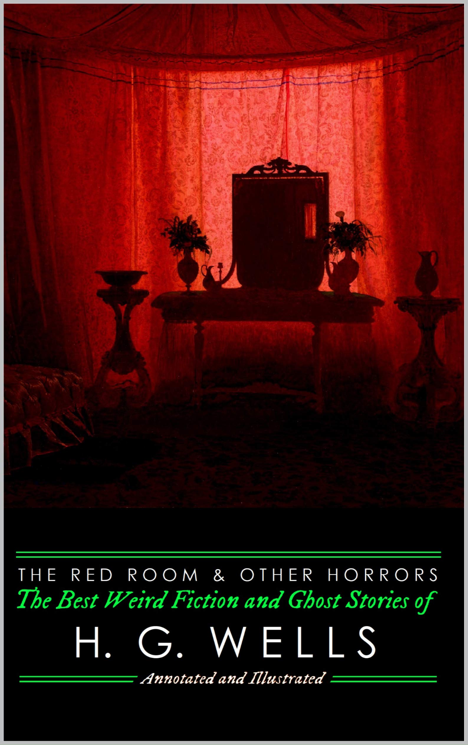The Red Room & Others: H. G. Wells' Best Weird Science Fiction and ...