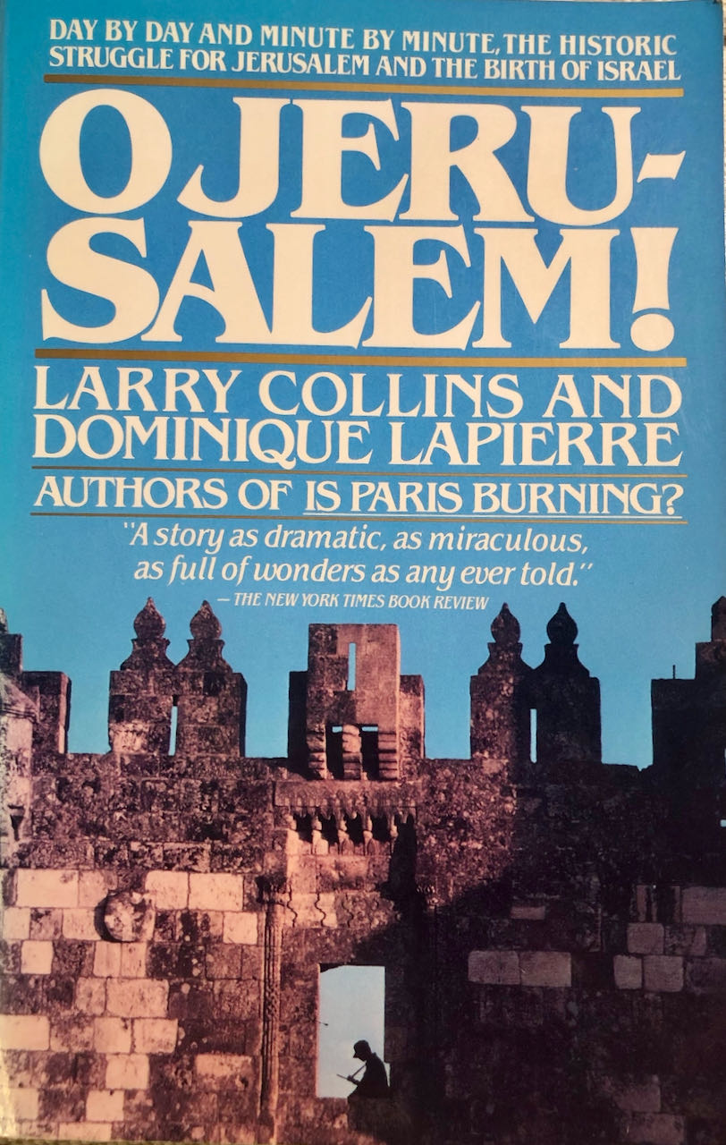 O Jerusalem! by Larry Collins | Goodreads