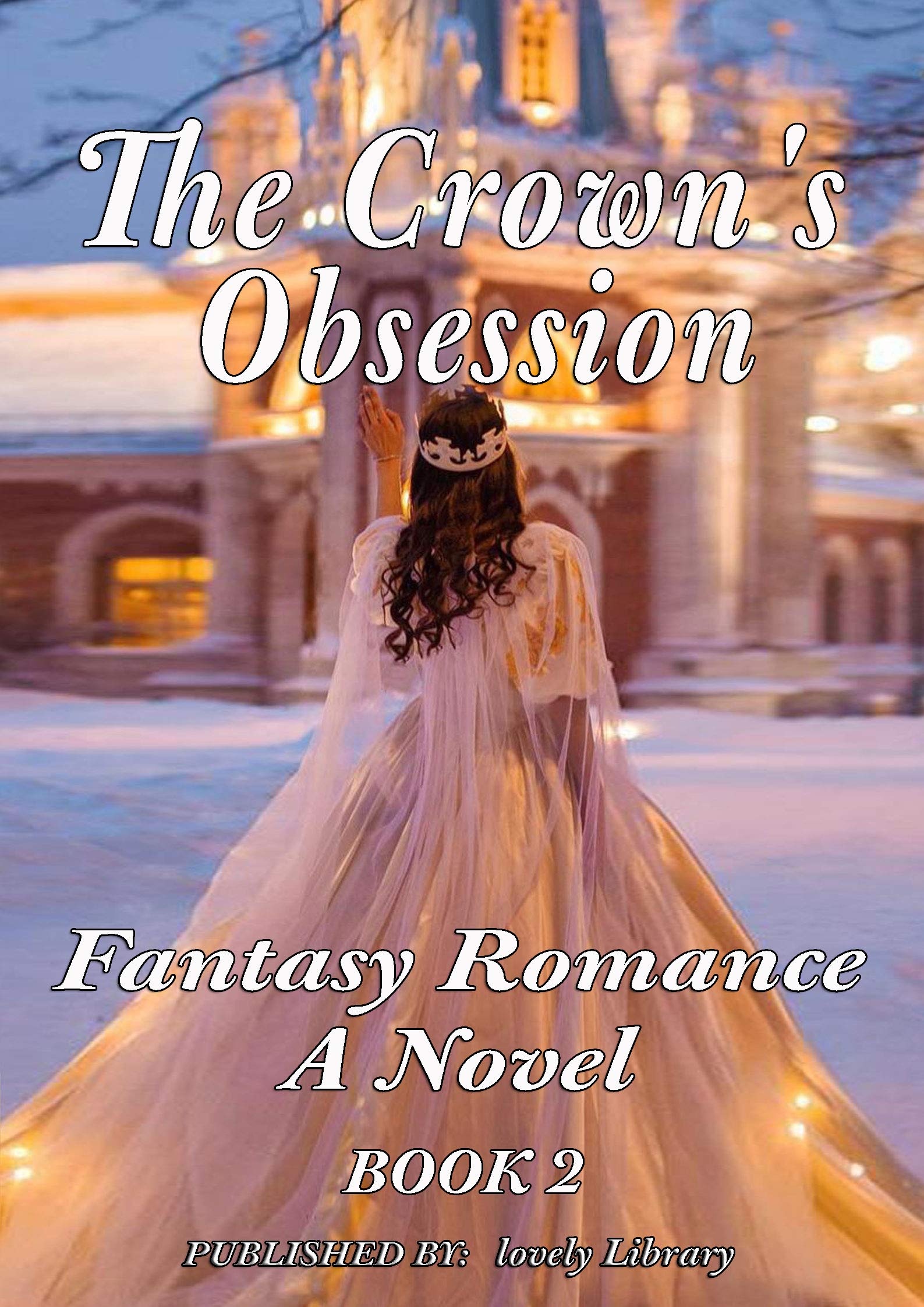 The Crown's Obsession: Demons book by Mohammed Ahrir | Goodreads