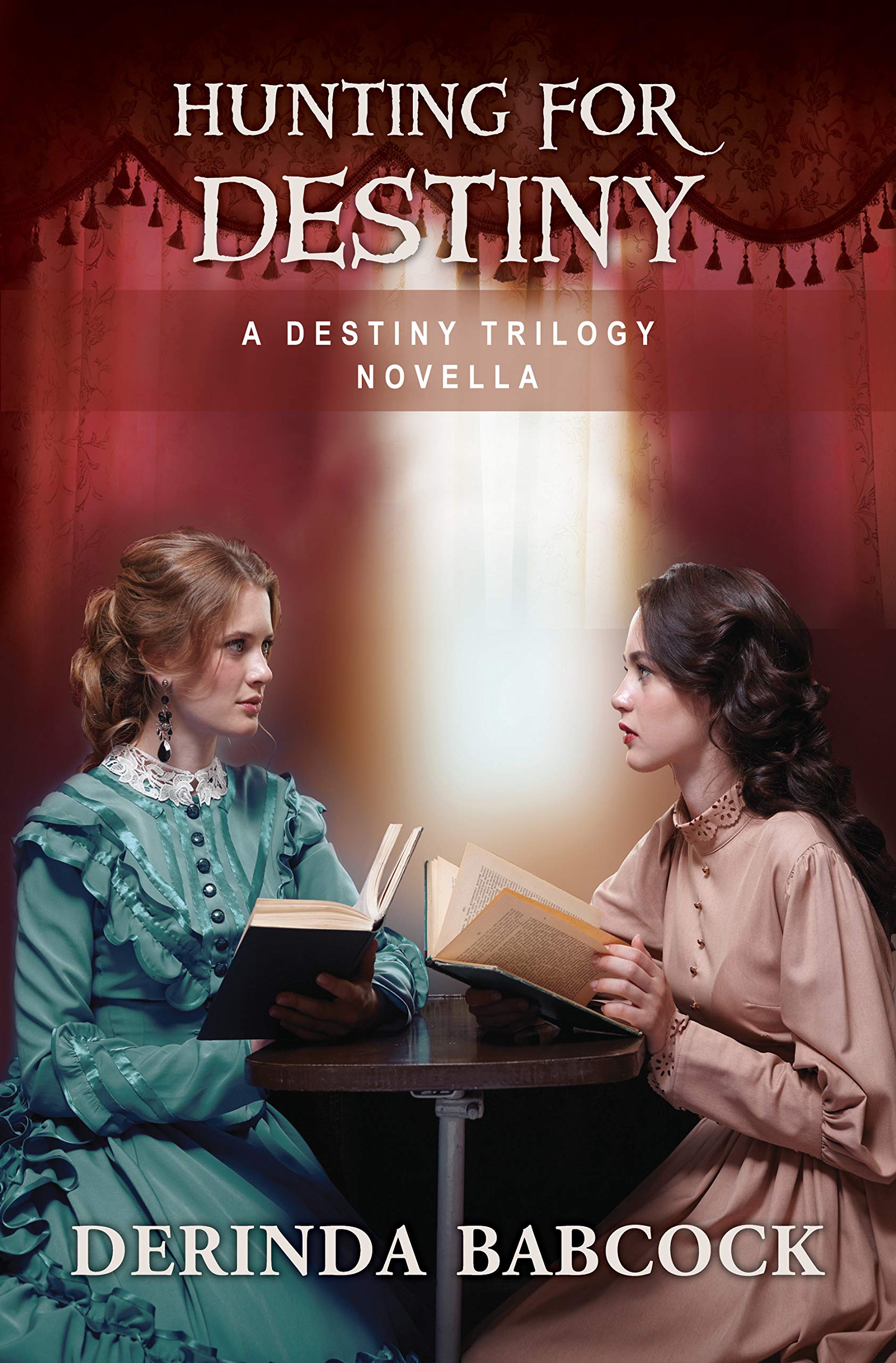 Hunting for Destiny (The Destiny series) by Derinda Babcock | Goodreads