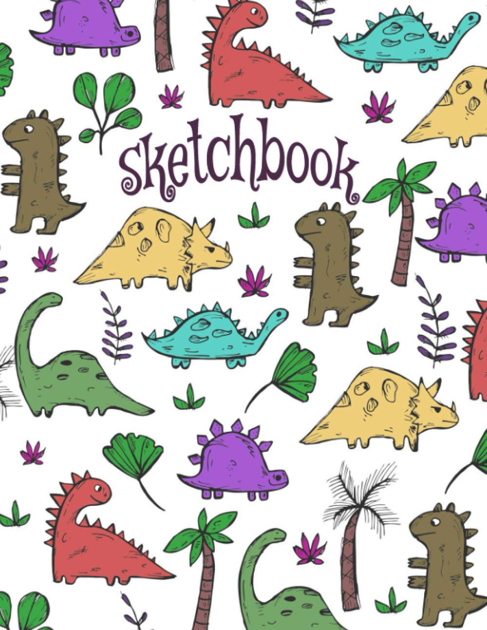 Sketchbook: Dinosaur Sketchbook for kids ages 4-8 Unlined Large 8.5 x ...