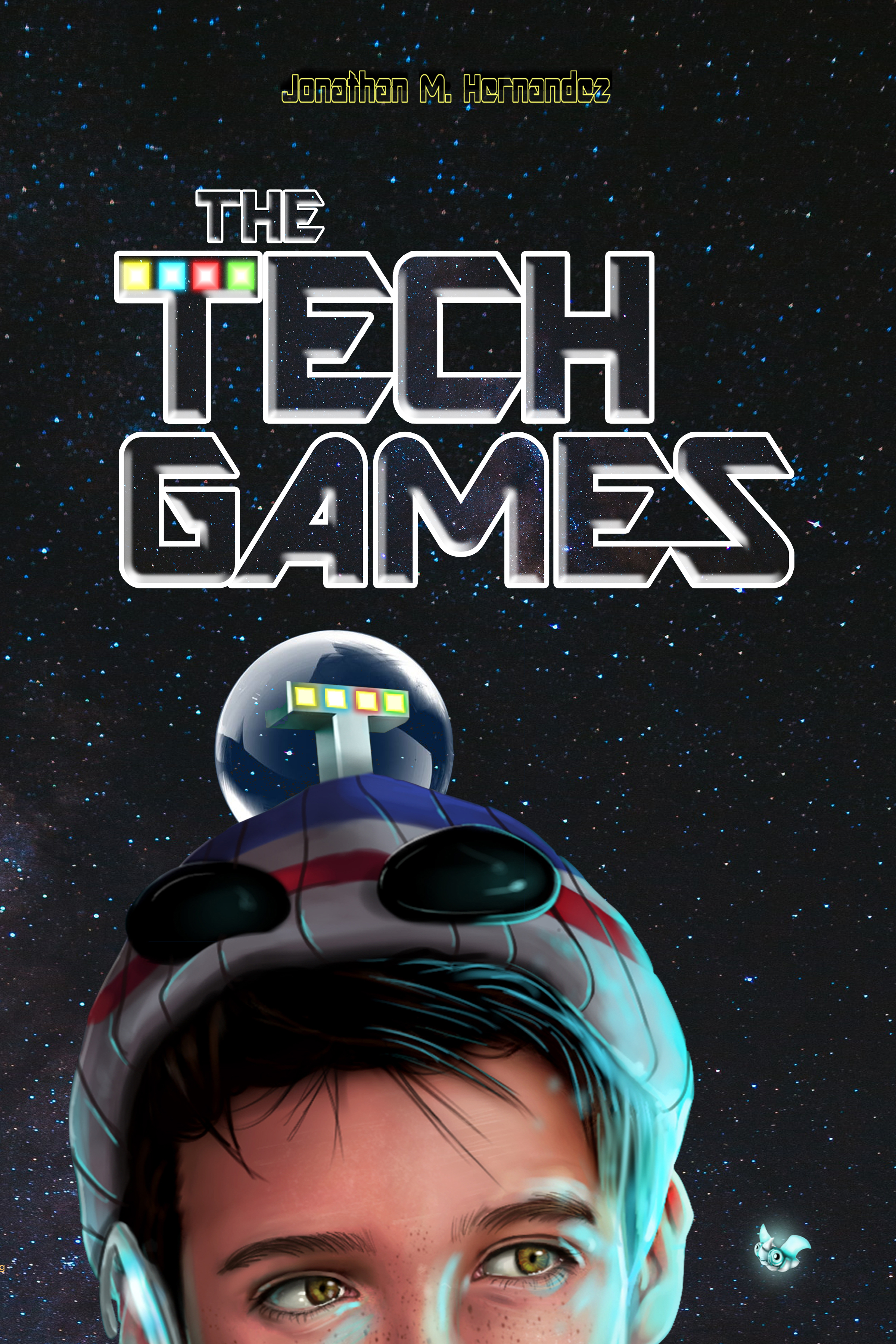 The Tech Games by Jonathan M. Hernandez | Goodreads