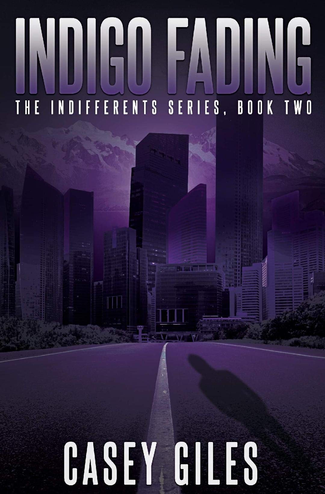 INDIGO FADING: The Indifferents Series, Book Two by Casey Giles | Goodreads