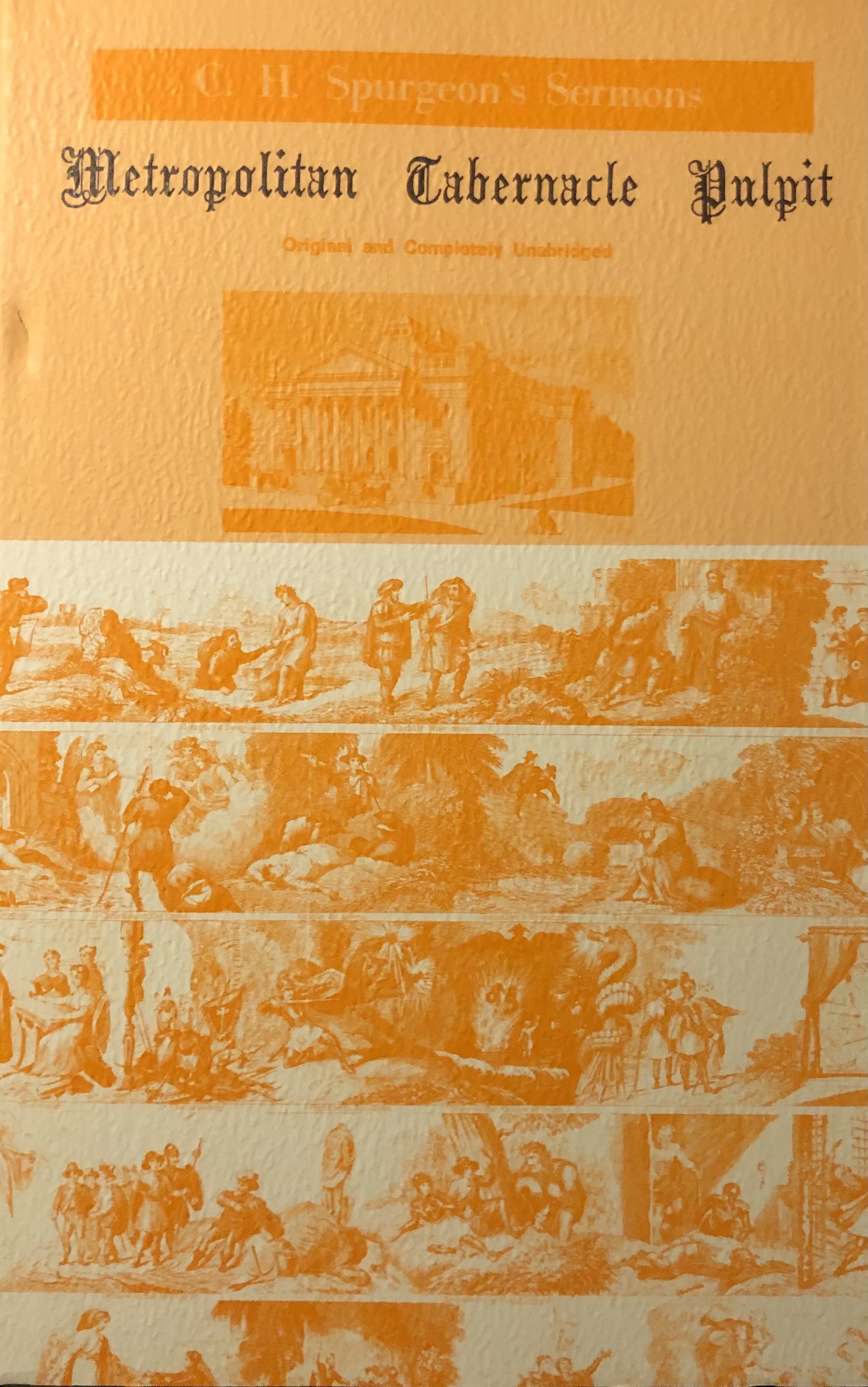 Metropolitan Tabernacle Pulpit: Vol. 18 by Charles Haddon Spurgeon ...