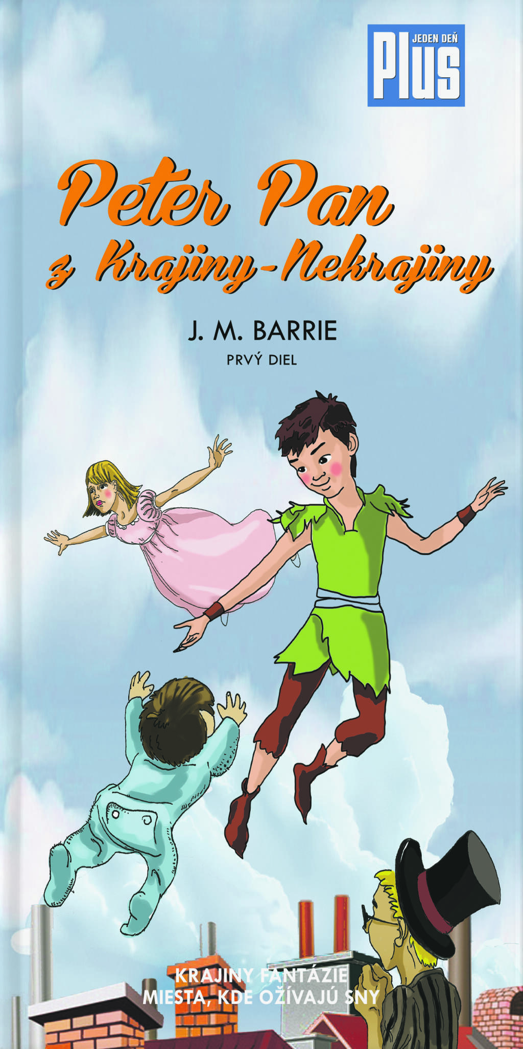 Peter Pan z Krajiny-Nekrajiny- prvý diel by J.M. Barrie | Goodreads