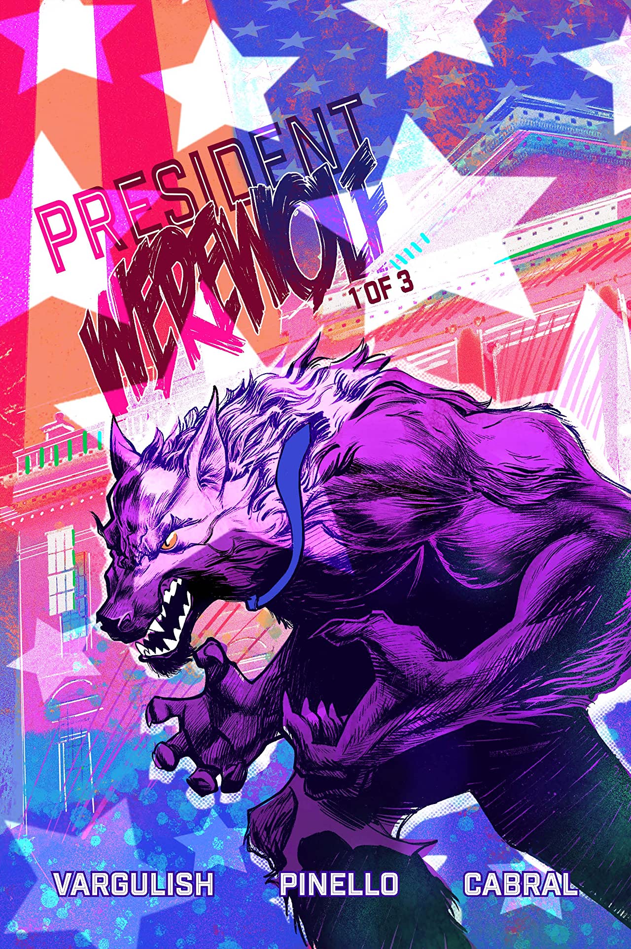 President Werewolf (1 of 3) by Tim Vargulish | Goodreads