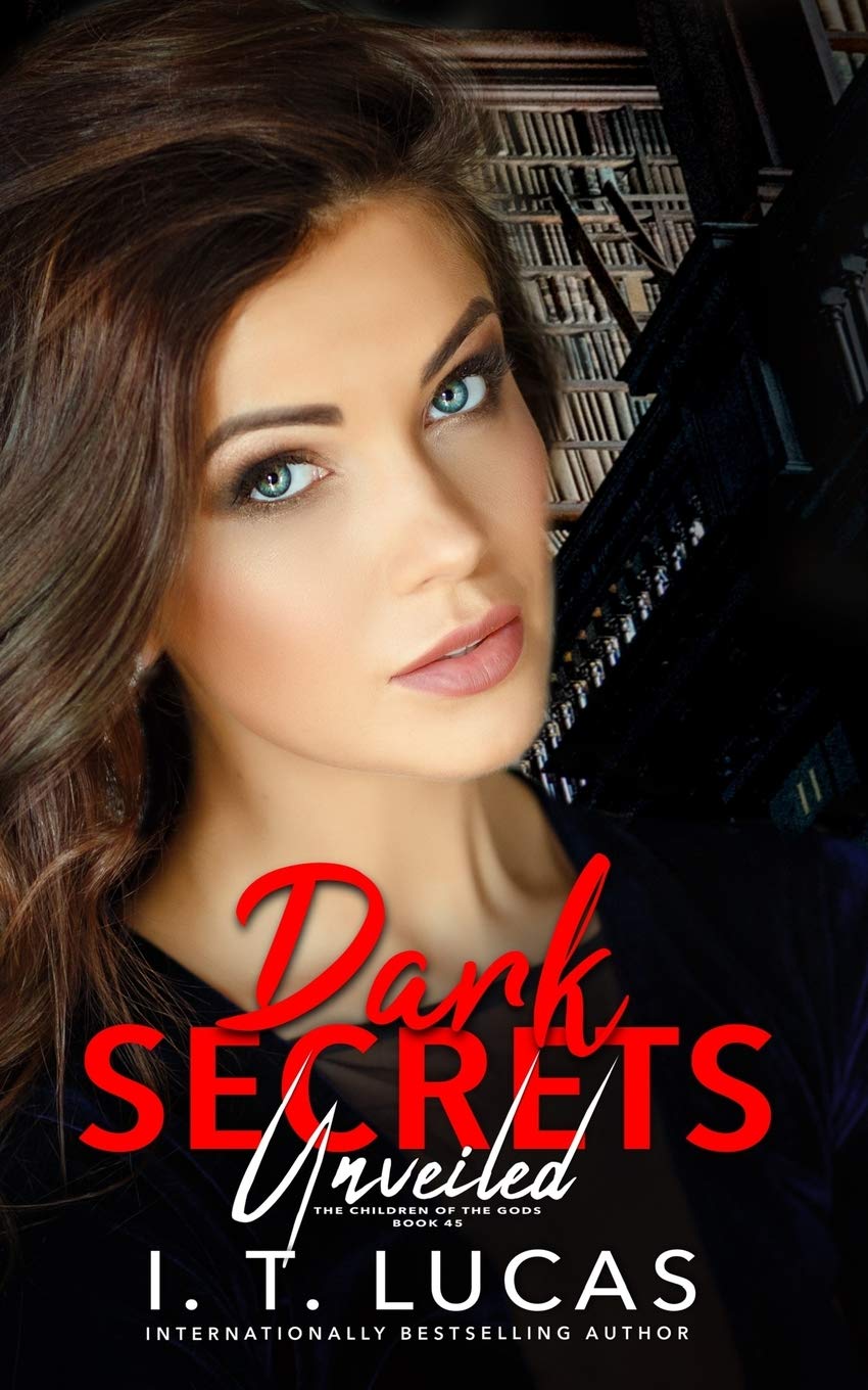 Dark Secrets Unveiled by I.T. Lucas | Goodreads