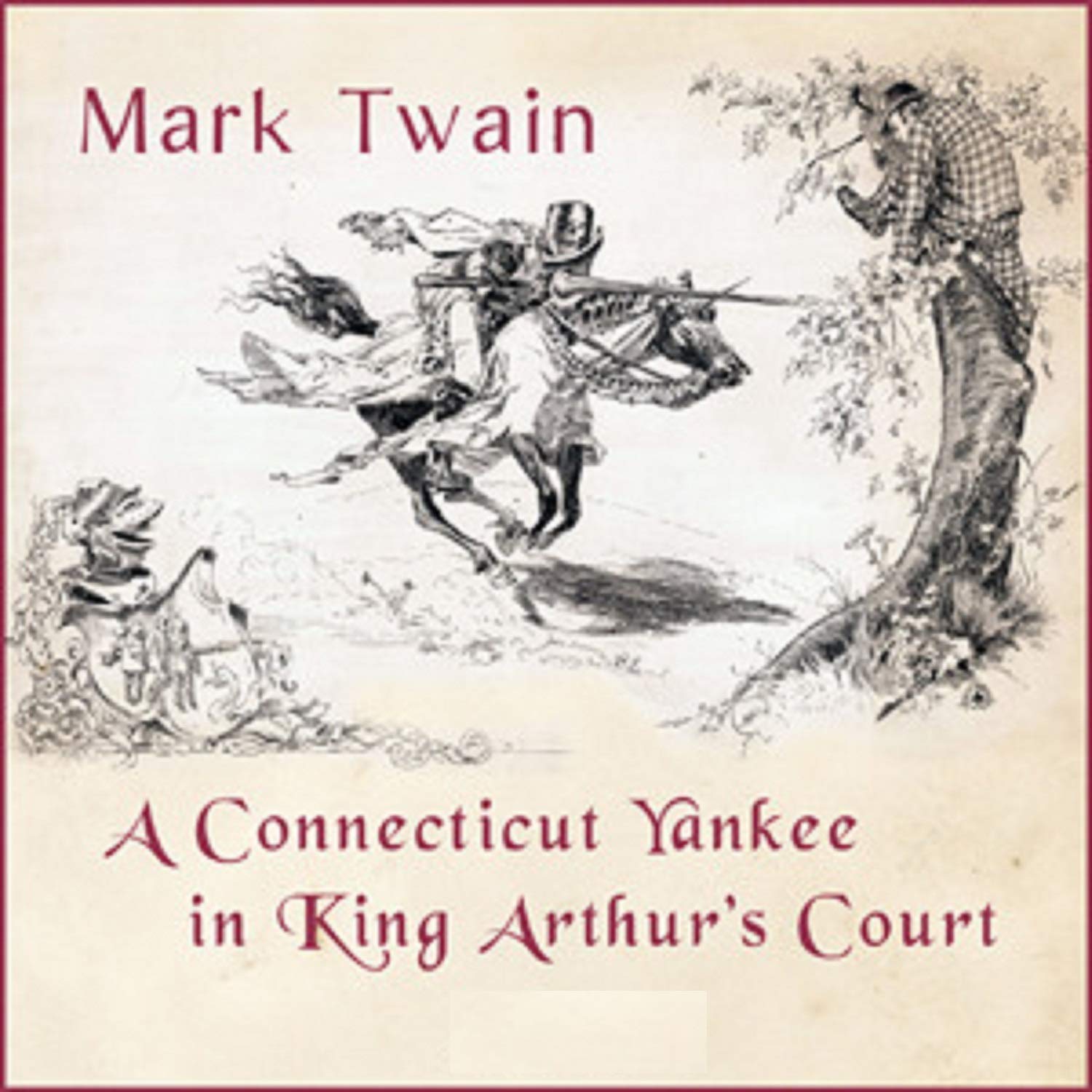 A Connecticut Yankee in King Arthur's Court, Complete Court Summary and ...