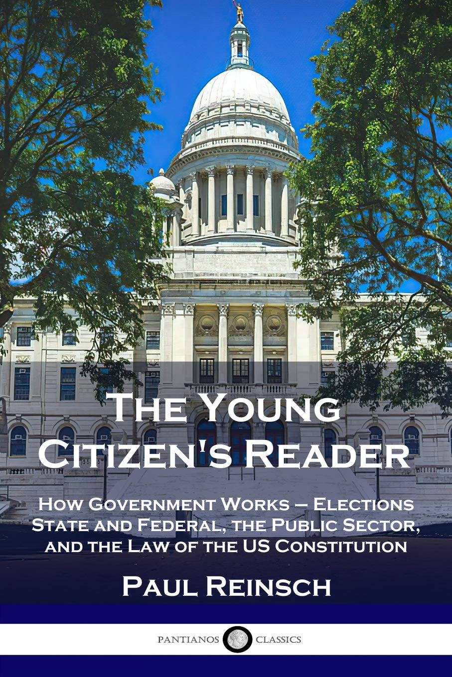 The Young Citizen's Reader: How Government Works - Elections State and ...