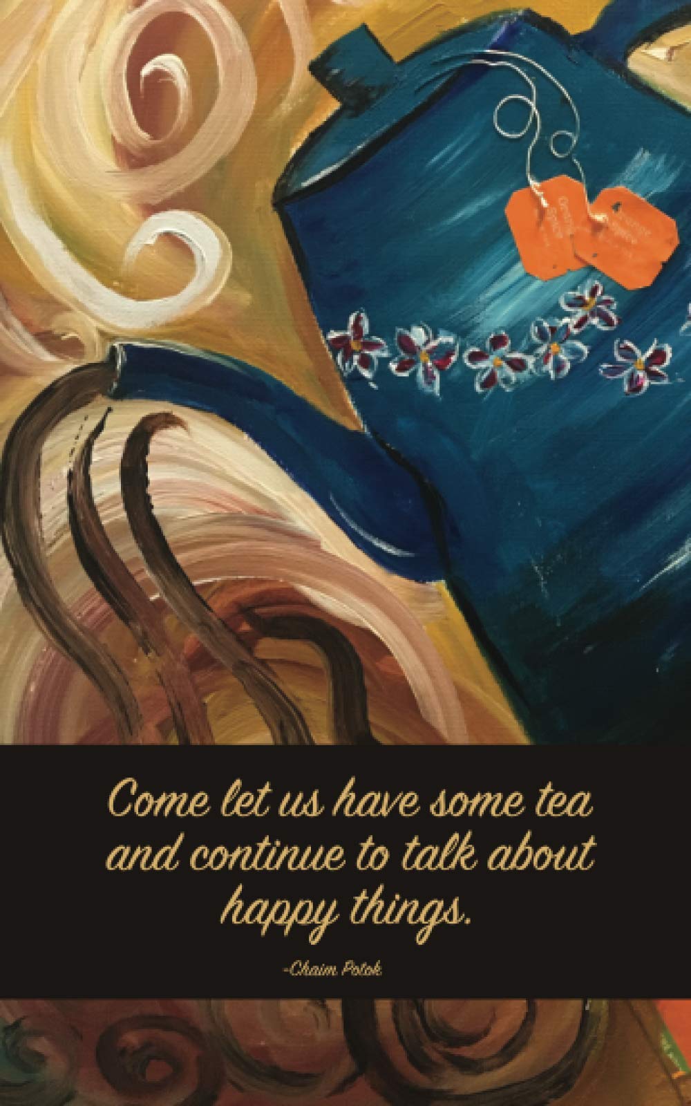 Happy Things Tea Journal by April Arnold | Goodreads