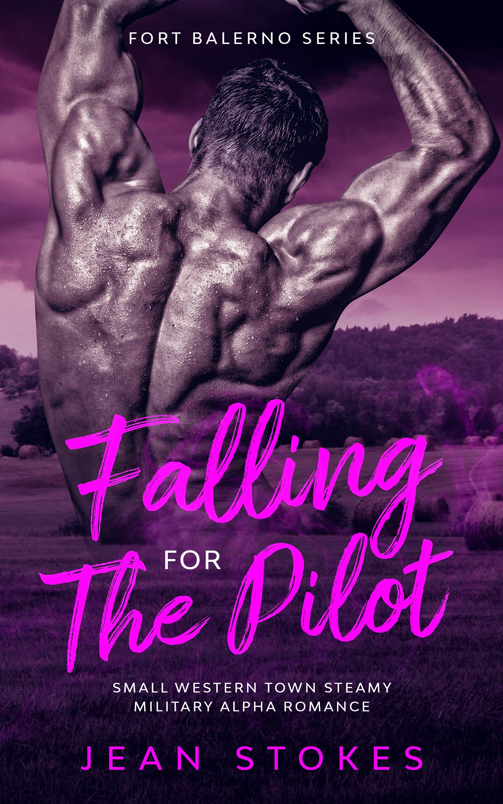 Falling For The Pilot (Fort Balerno #4) by Jean Stokes | Goodreads