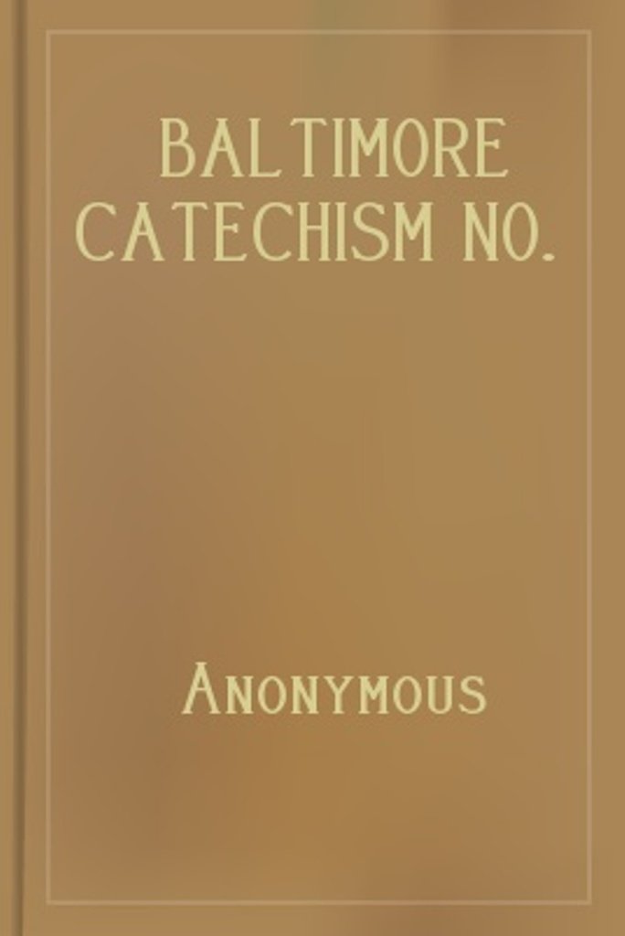 Baltimore Catechism No. 2 (of 4) - New Century Edition with DirectLink ...