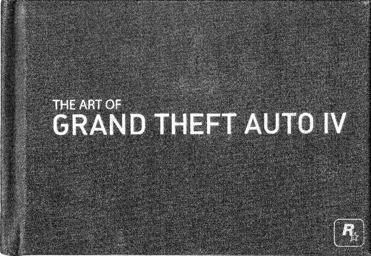 The Art of Grand Theft Auto IV by Rockstar Games | Goodreads