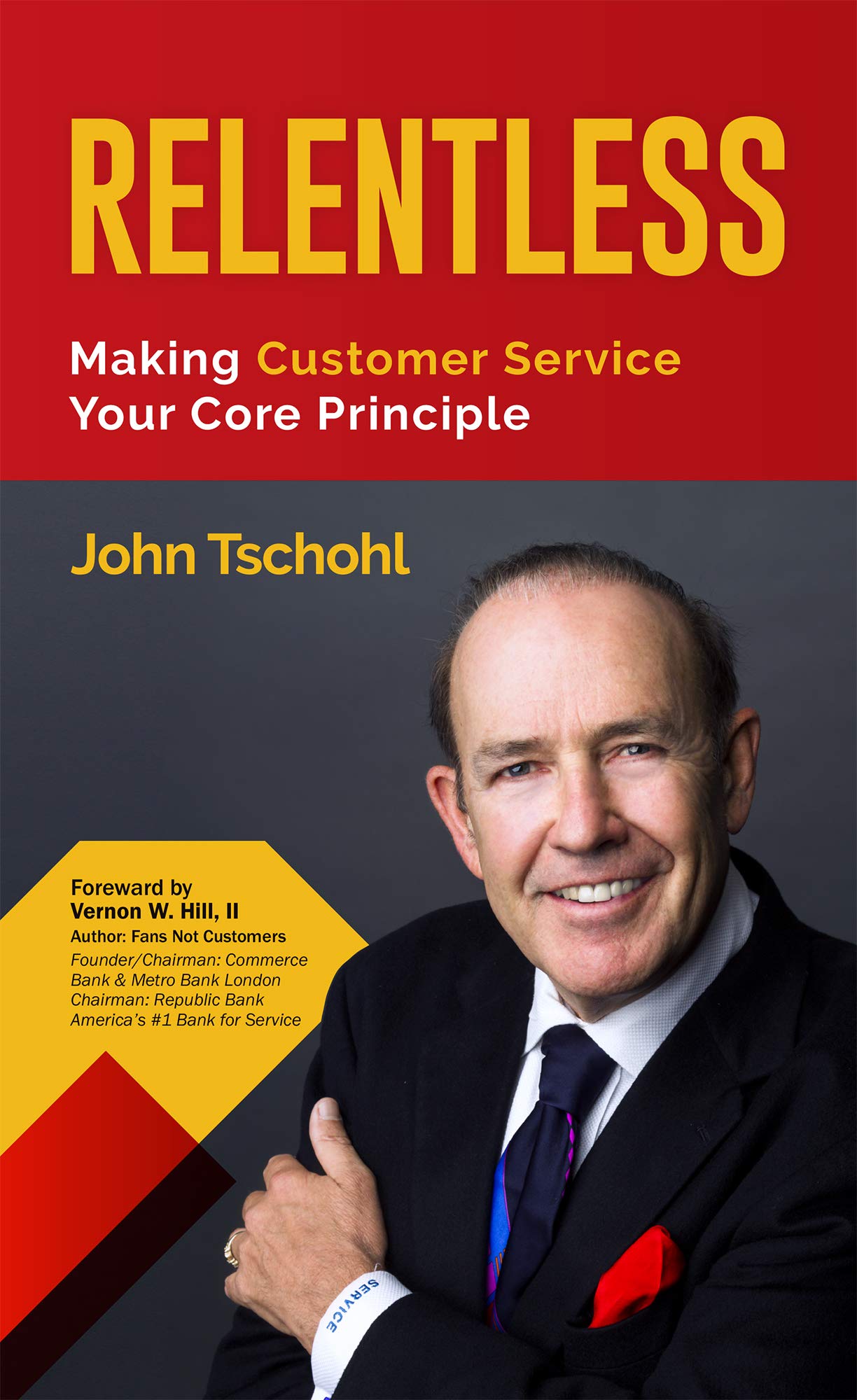 Relentless by John Tschohl | Goodreads