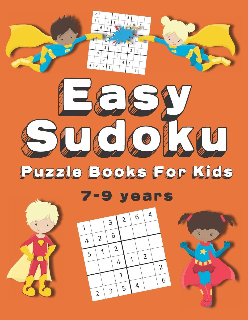 Easy Sudoku Puzzle Books For Kids: 150+ Sudoku Puzzles | Ages 7-9 ...