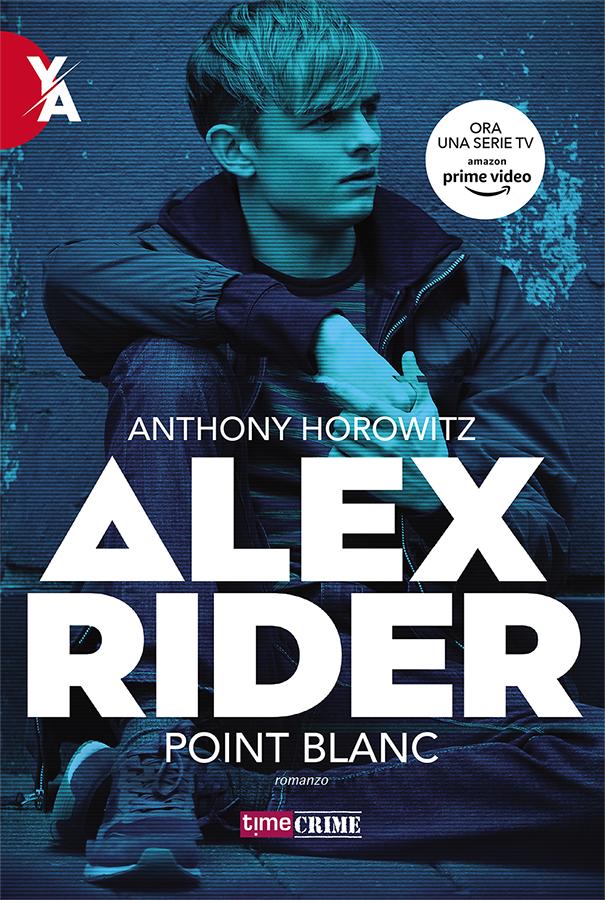 Point Blanc (Alex Rider, #2) by Anthony Horowitz | Goodreads