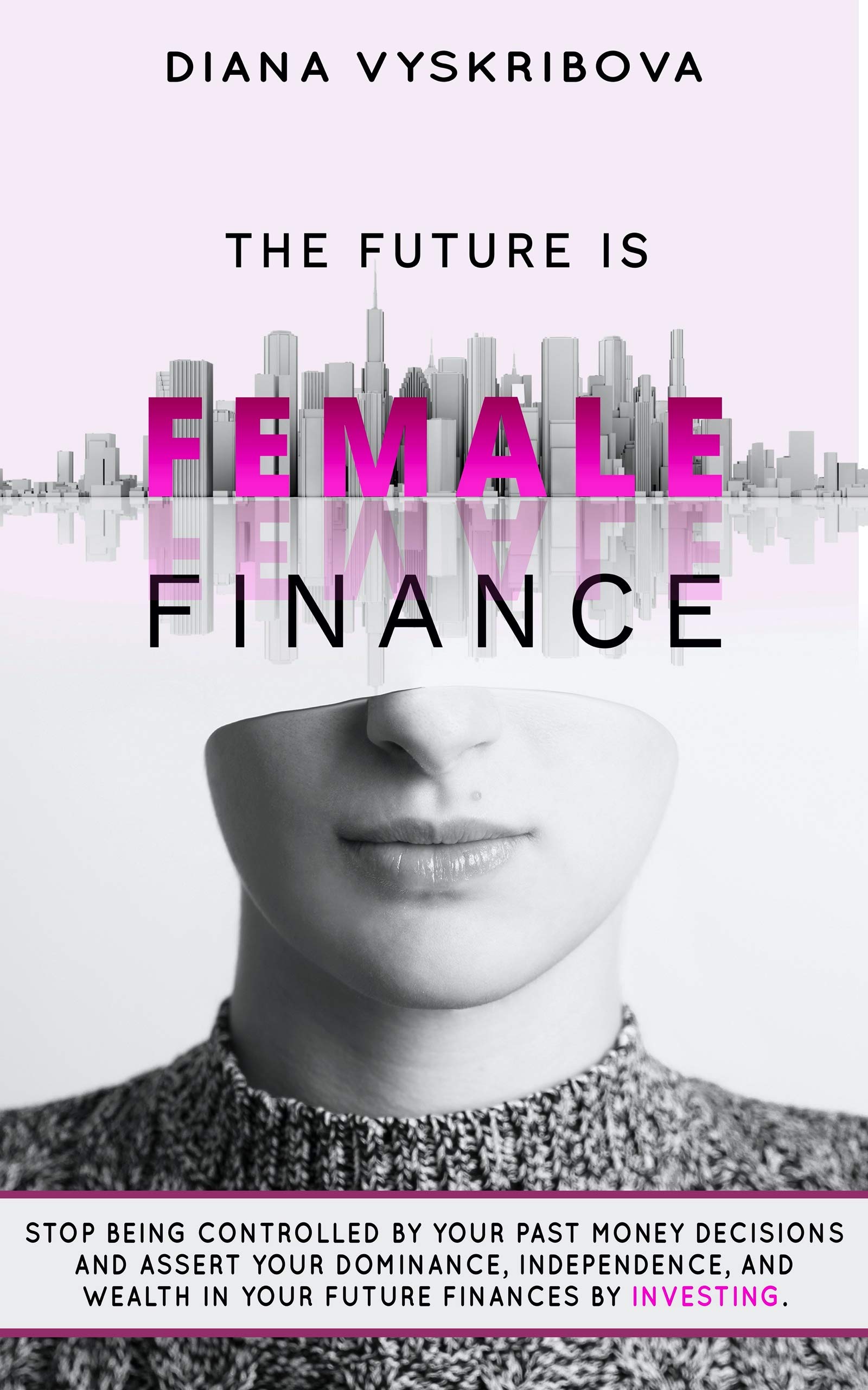 The Future Is Female Finance : Stop being controlled by your past money ...