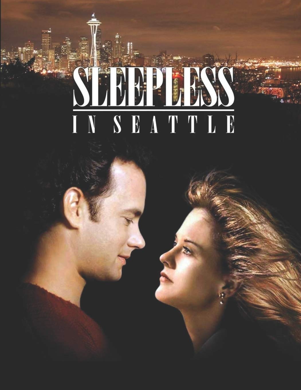 Sleepless in Seattle: Screenplay by Jeannette Rupert | Goodreads