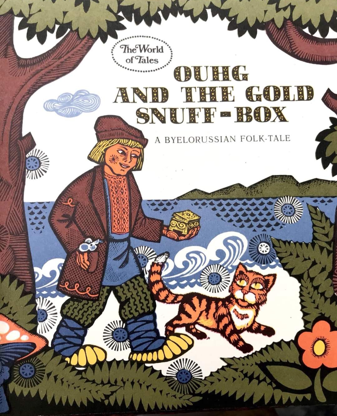 Ouhg and the gold snuff-box (a Byelorussian folktale) by Unknown ...