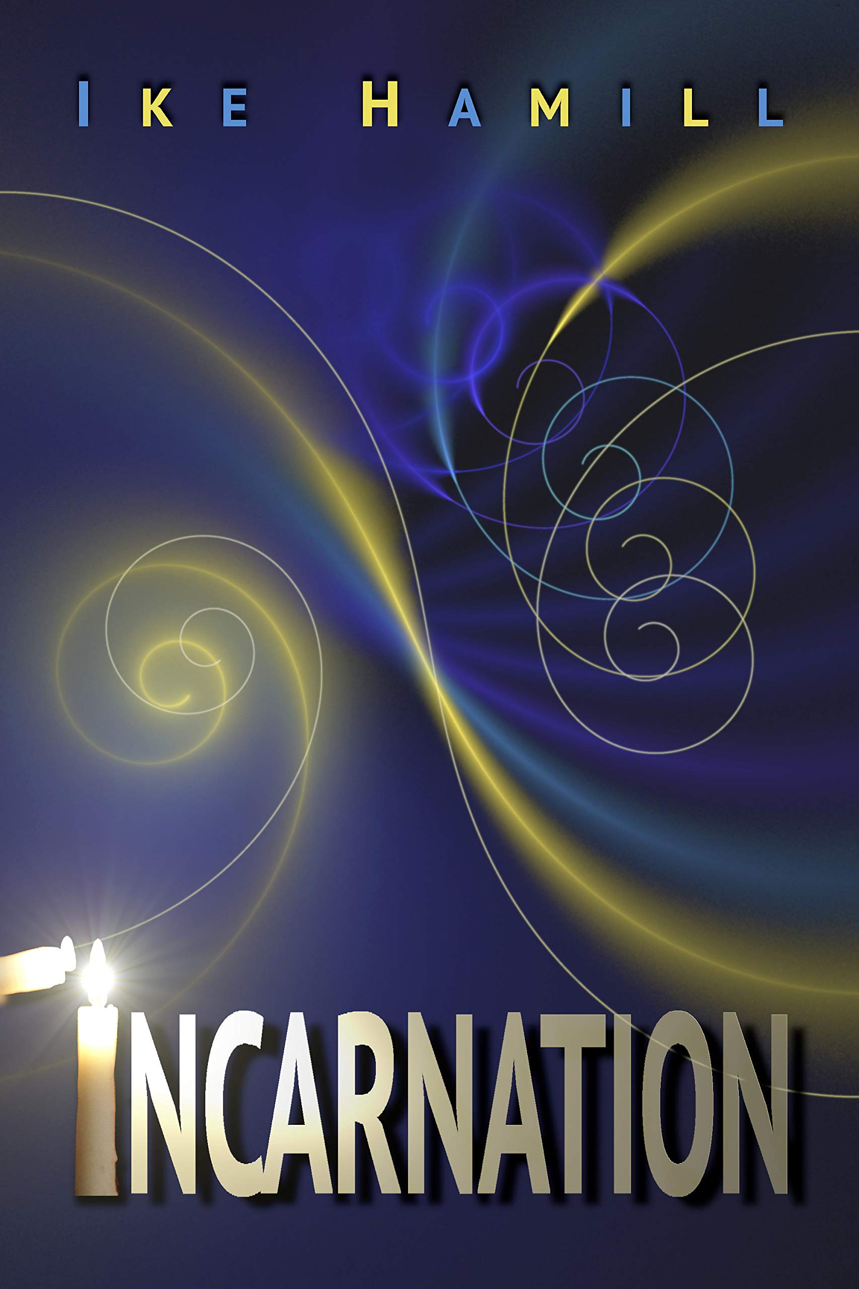 Incarnation by Ike Hamill | Goodreads