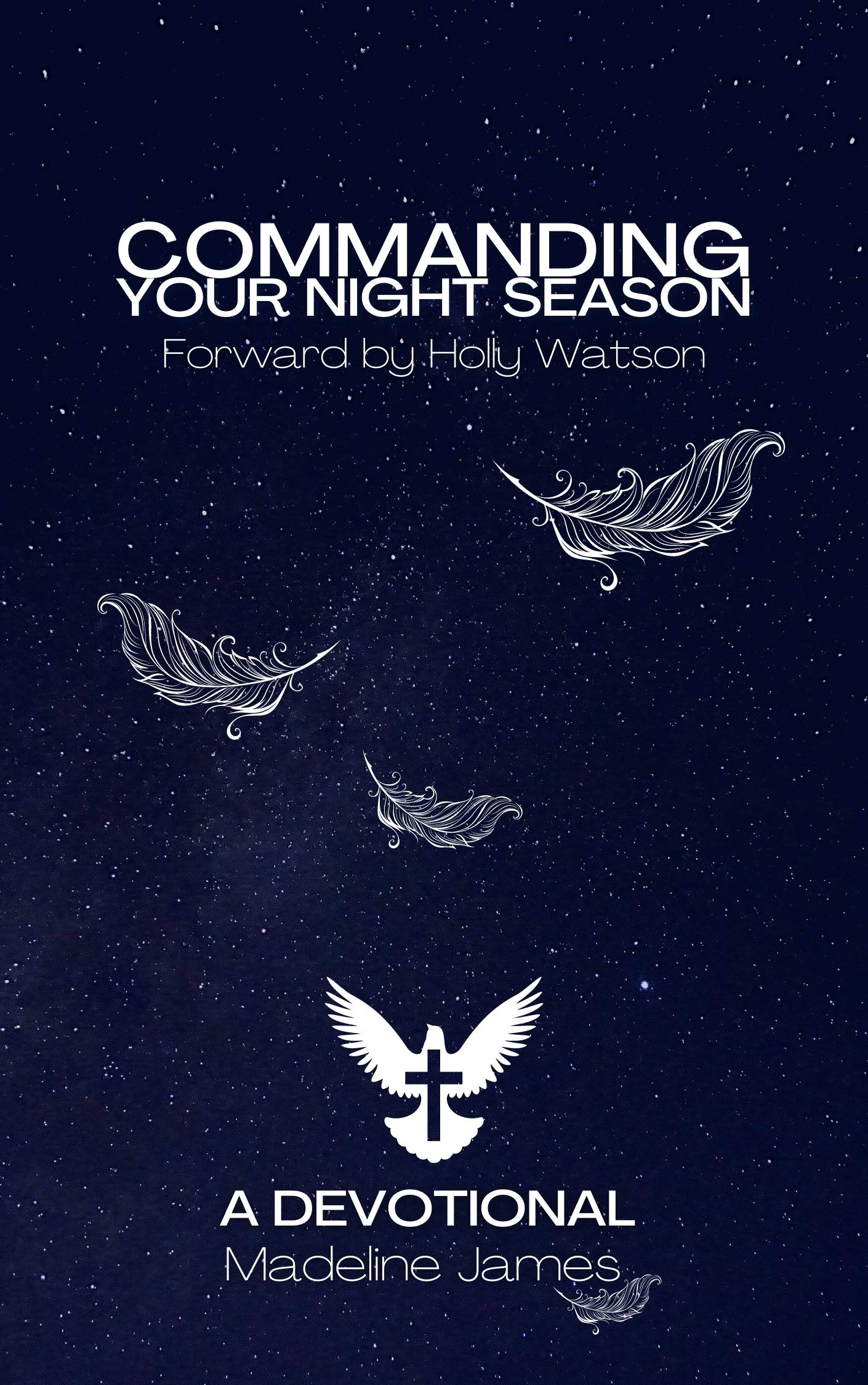 Commanding Your Night Season by Madeline James | Goodreads
