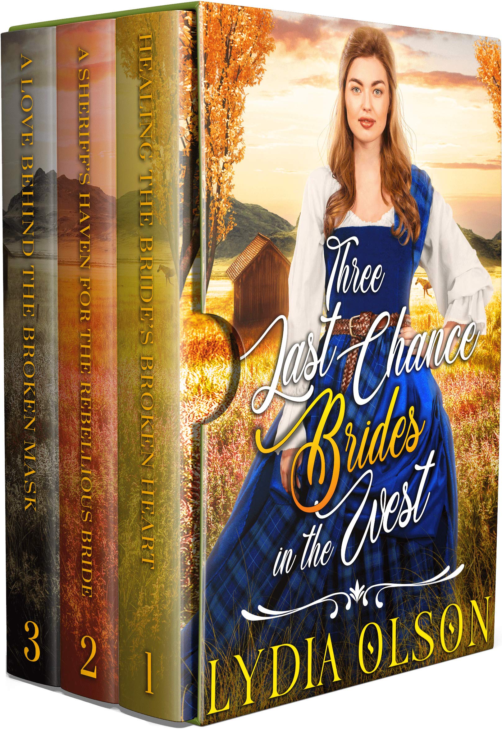 Three Last Chance Brides in the West by Lydia Olson | Goodreads