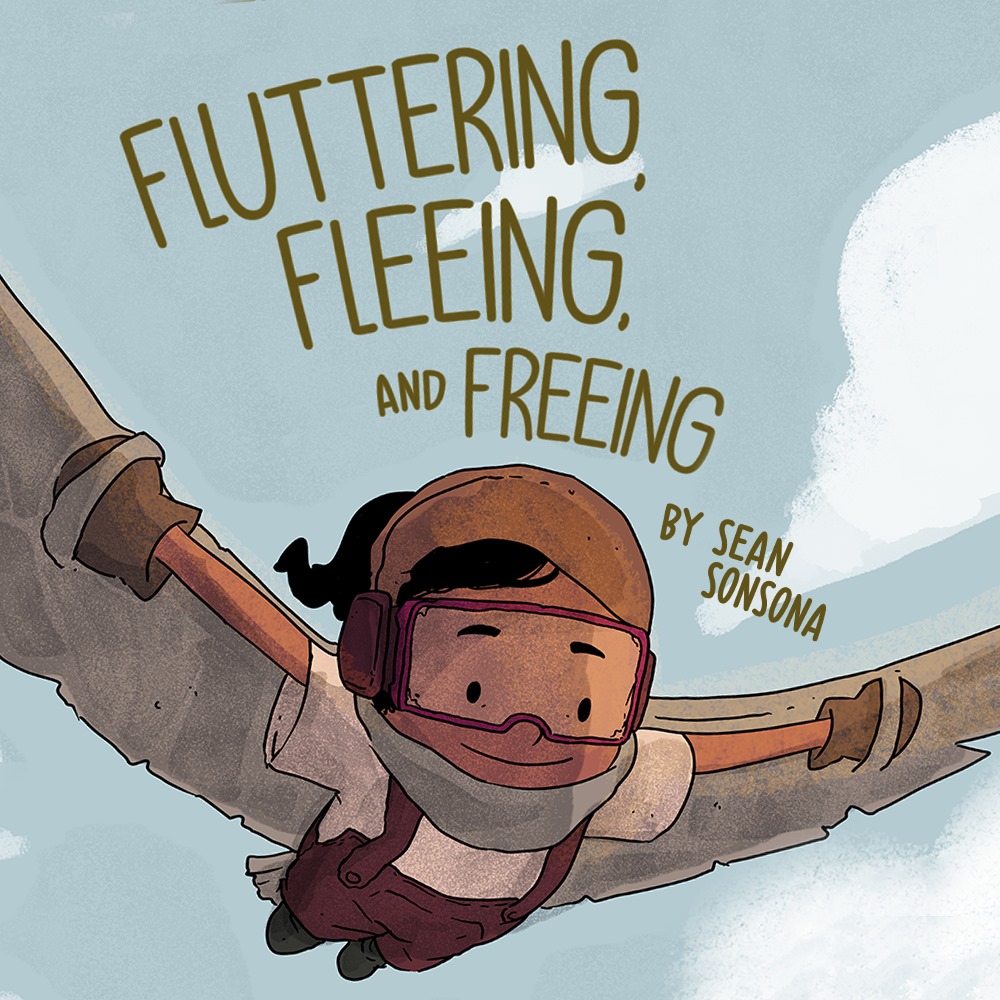 Fluttering, Fleeing, and Freeing by Sean Sonsona | Goodreads