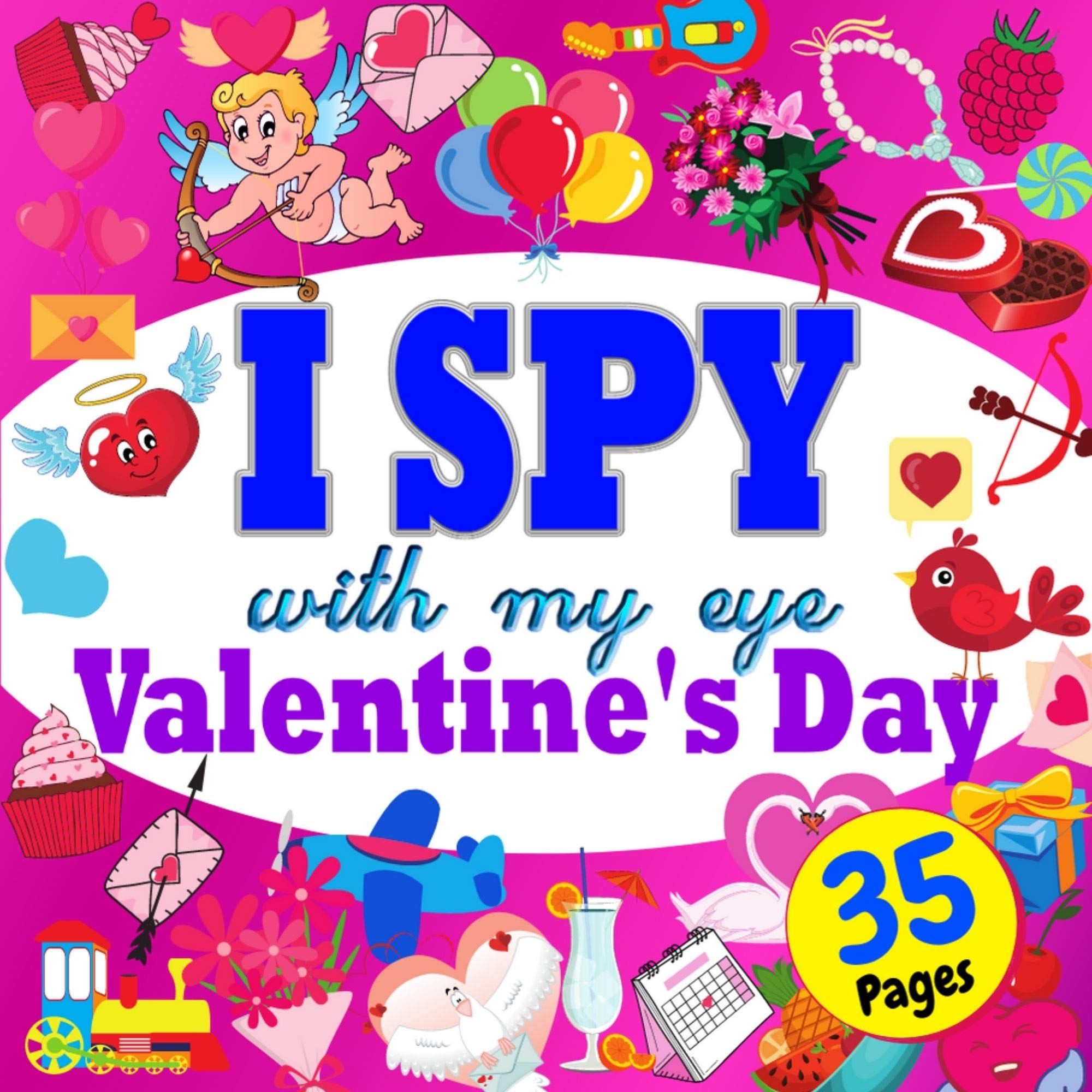 I Spy With My Eye Valentine's Day: Fun & Interactive Valentines Picture ...