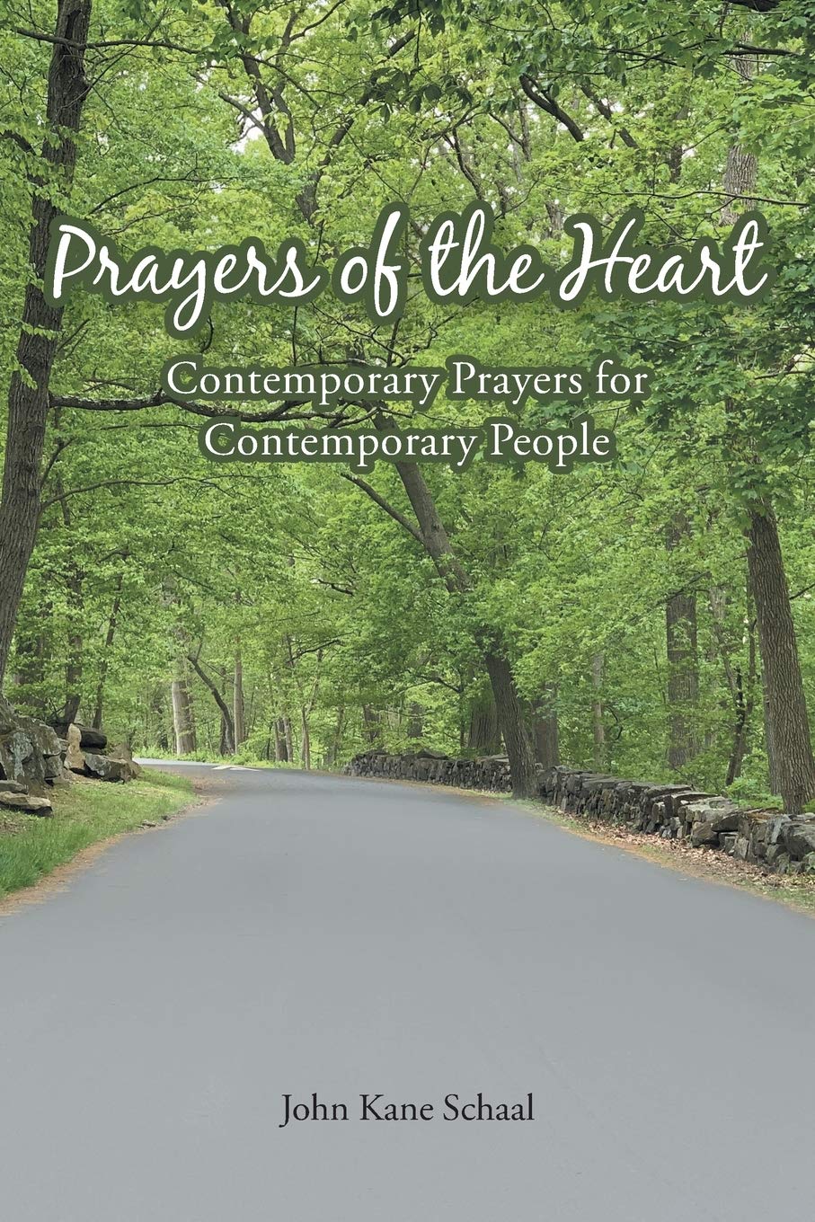 Prayers of the Heart: Contemporary Prayers for Contemporary People by ...
