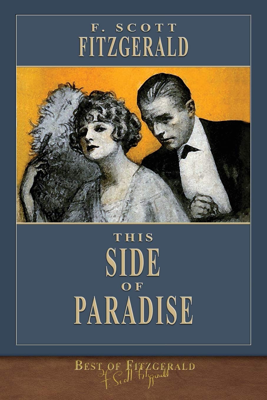 Best of Fitzgerald: This Side of Paradise by F. Scott Fitzgerald ...