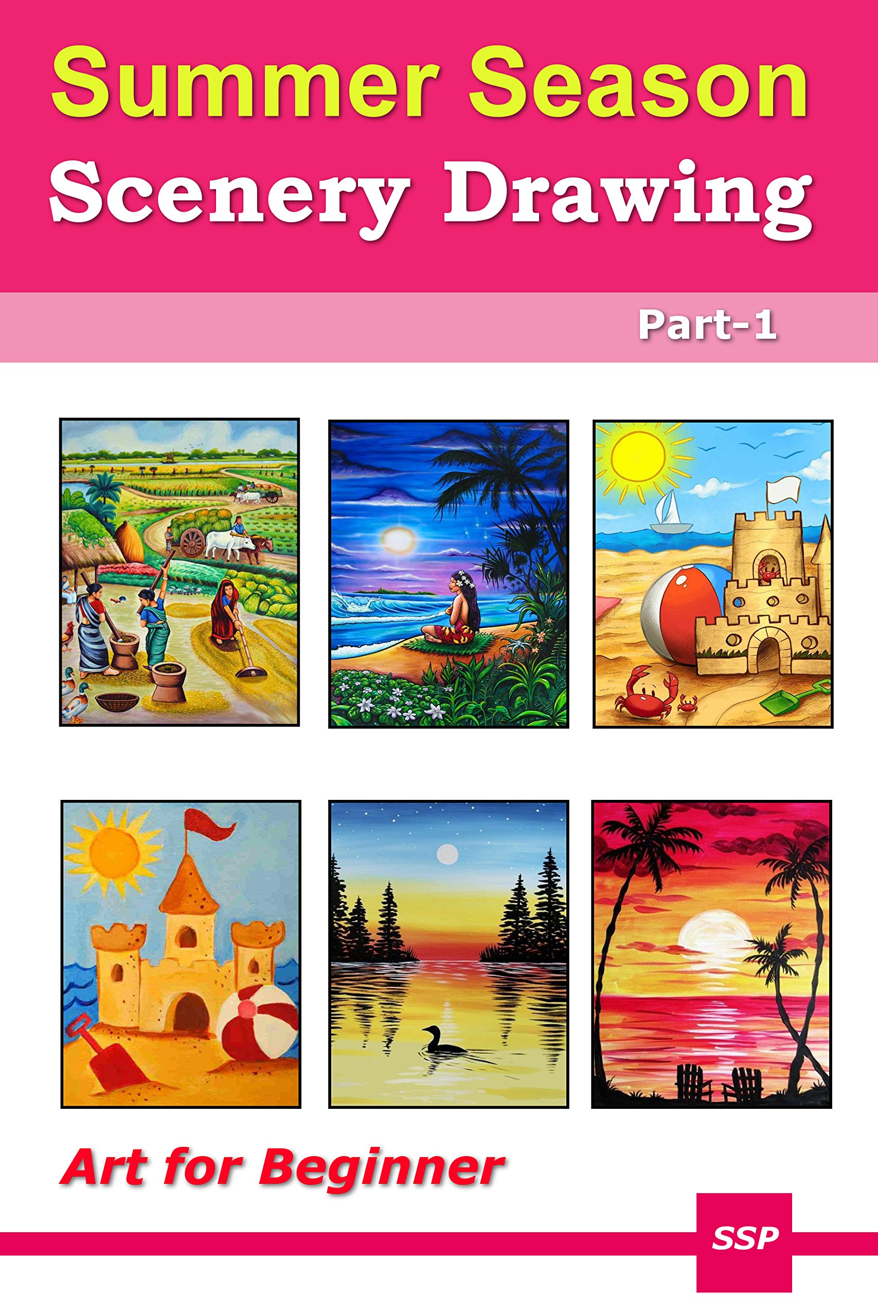 Summer Season Scenery Drawing (Part-1): Art for Beginner by SS P ...