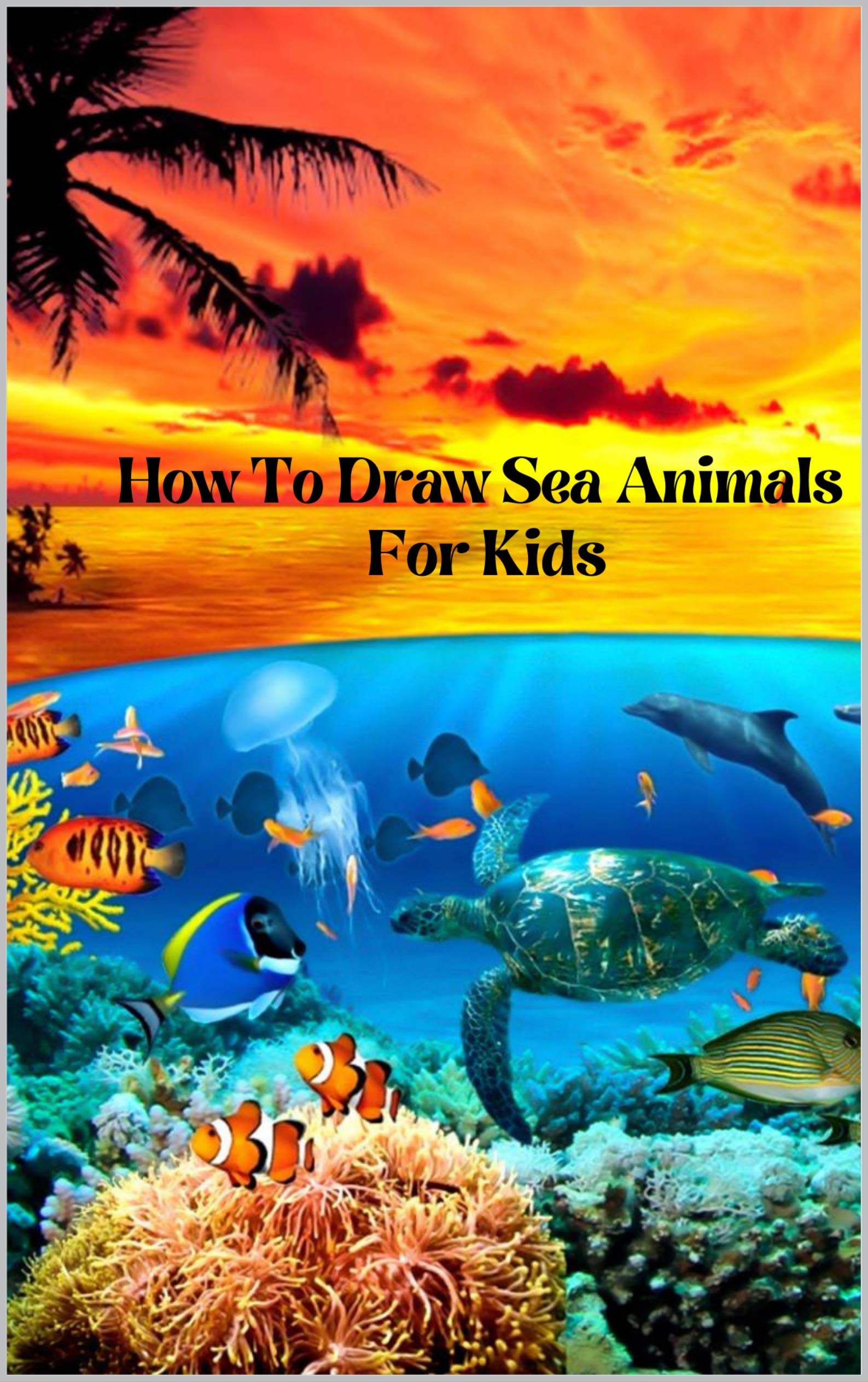 How To Draw A Coral Reef Step By Step For Kids