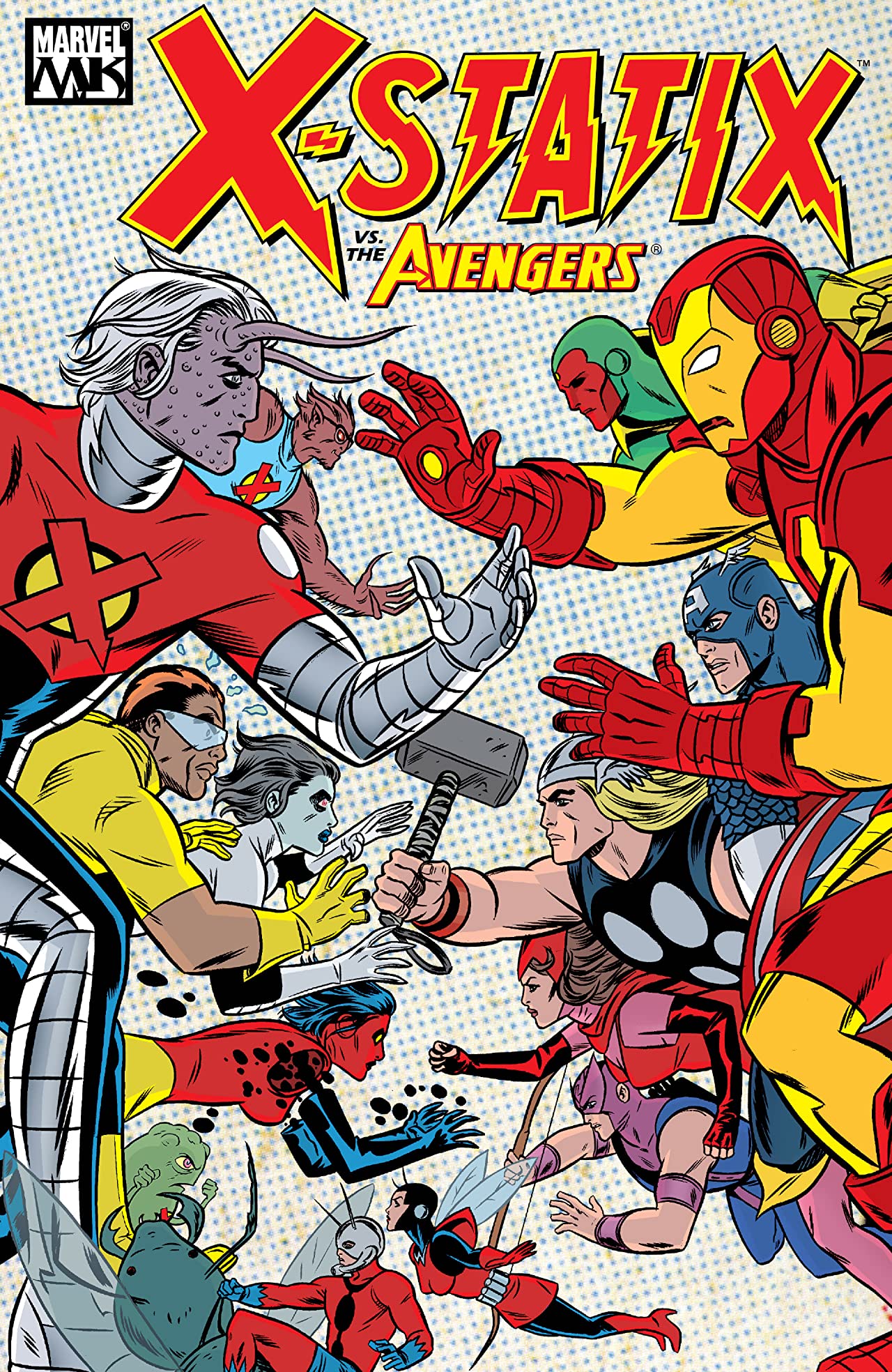 X-Statix, Vol. 4: X-Statix vs. The Avengers by Peter Milligan | Goodreads