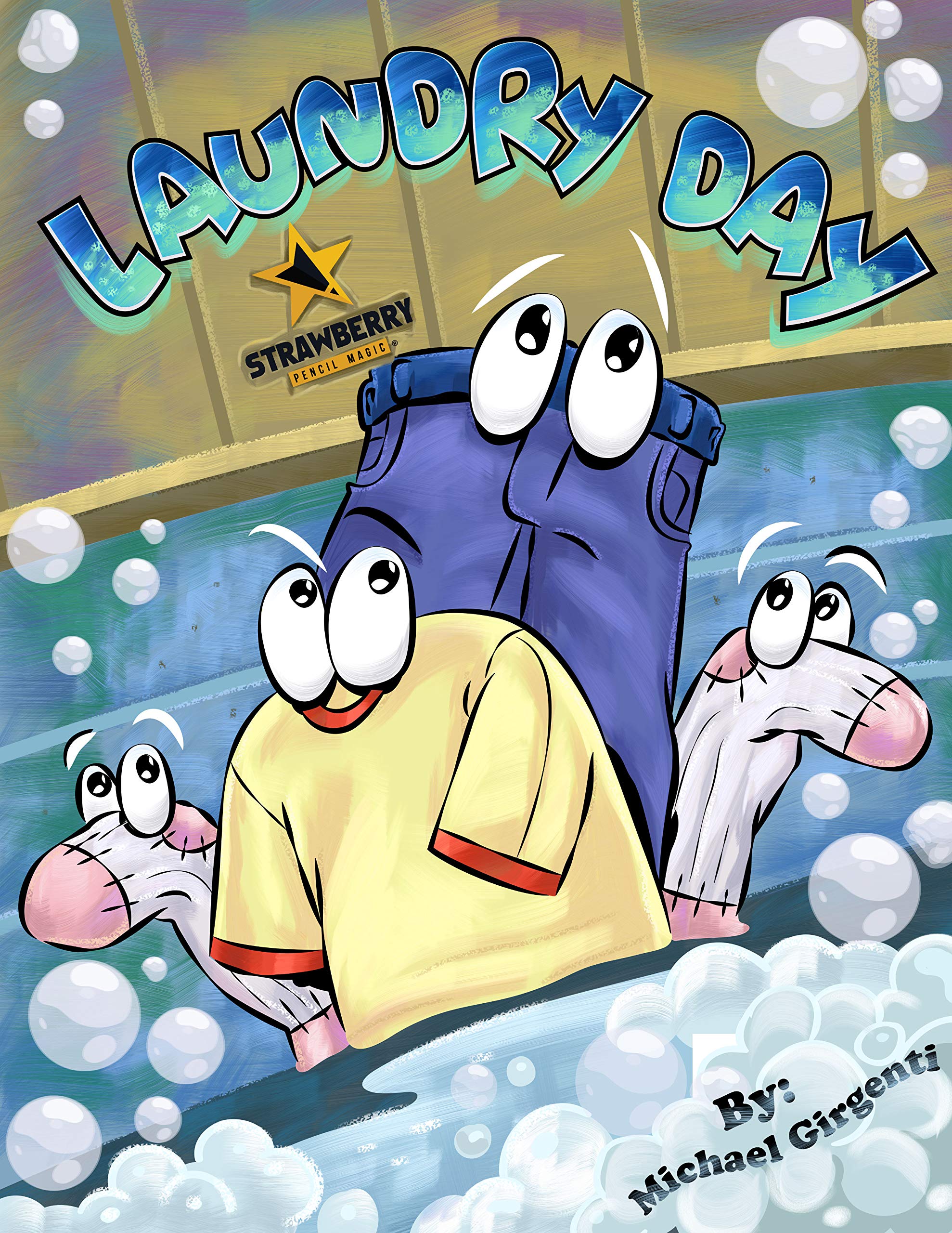 Laundry Day (The Laundry Day Saga Book 1) by Strawberry Pencil Magic ...