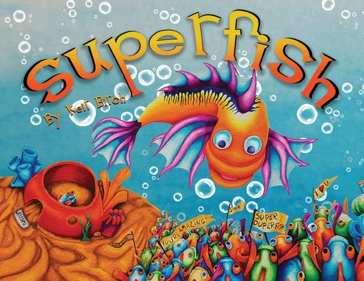 Superfish by Keir Birch | Goodreads