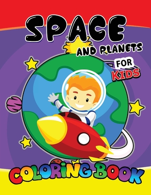Space and Planets For Kids Coloring Book: Space and Planets Patterns ...