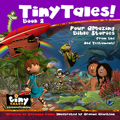 Tiny Tales - Old Testament Bible Stories by Raymond Banks | Goodreads