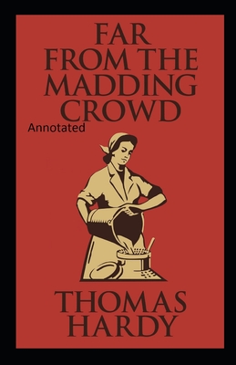 Far from the Madding Crowd-Thomas Hardy Original Edition by Thomas Hardy | Goodreads