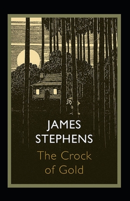 The Crock of Gold Illustrated by James Stephens | Goodreads