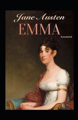 Emma Annotated by Jane Austen | Goodreads