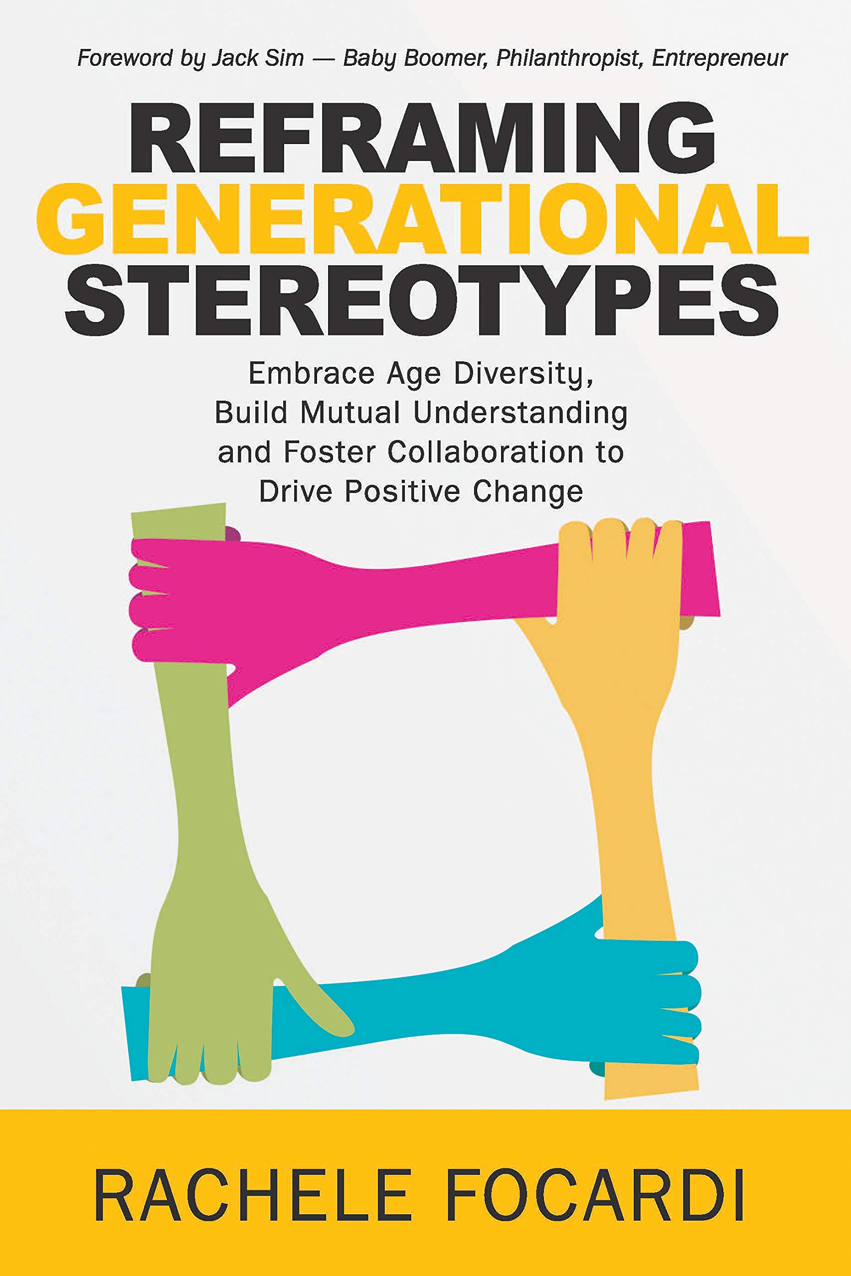 Reframing Generational Stereotypes by Rachele Focardi | Goodreads