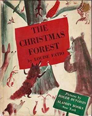 The Christmas Forest by Louise Fatio | Goodreads