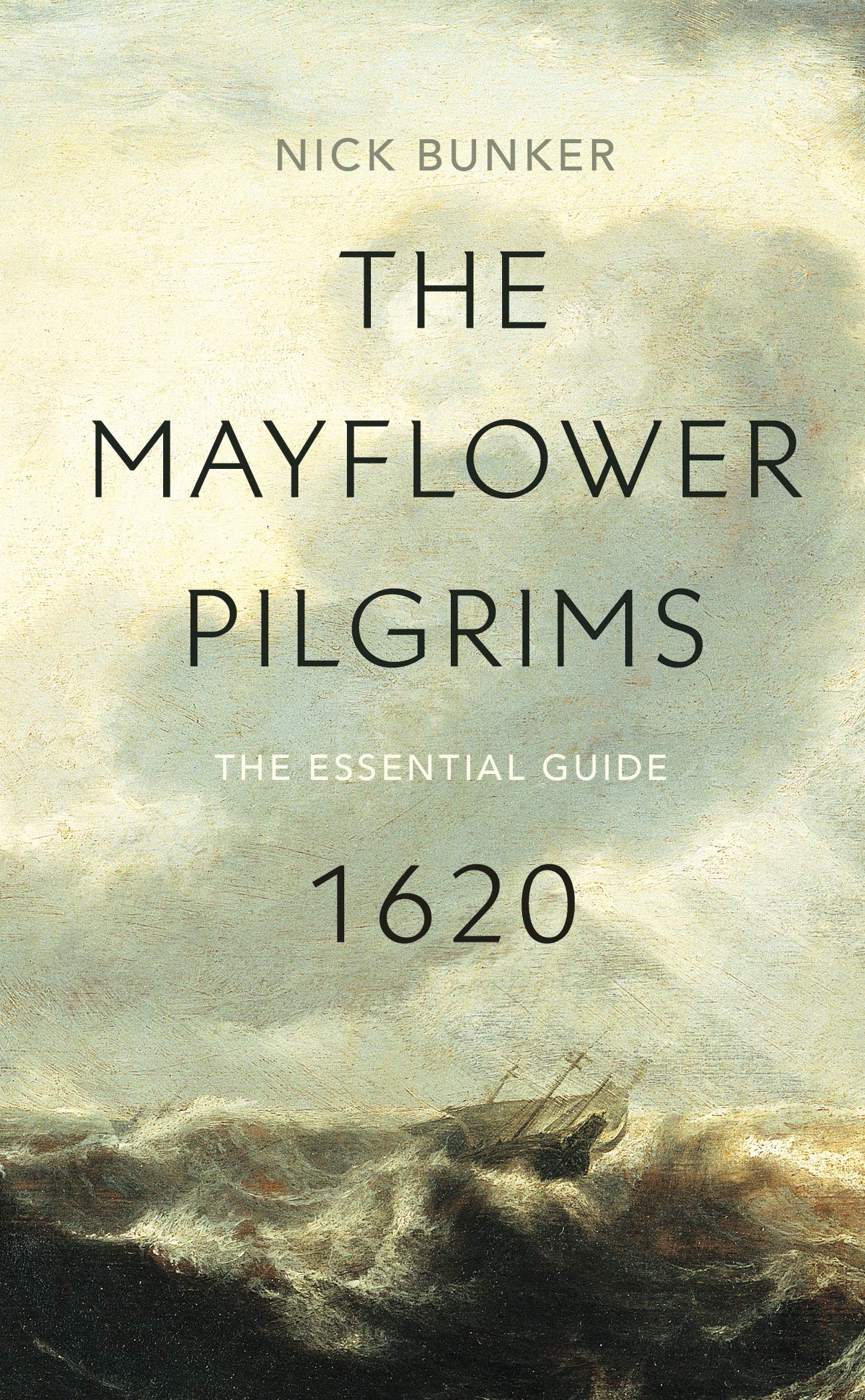 Mayflower Pilgrims by Nick Bunker | Goodreads