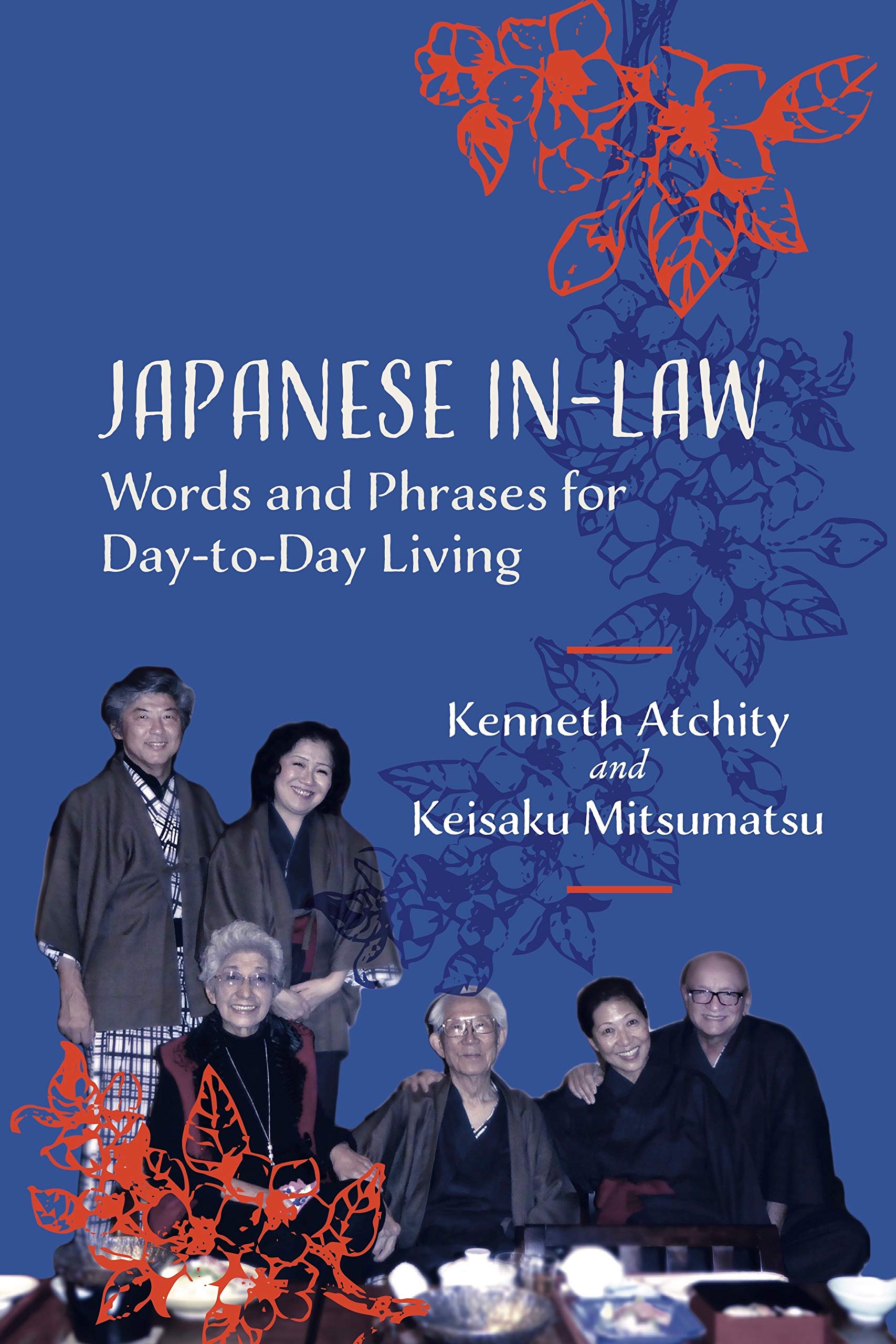Japanese In-Law: Words and Phrases for Day-to-Day Living by Kenneth ...