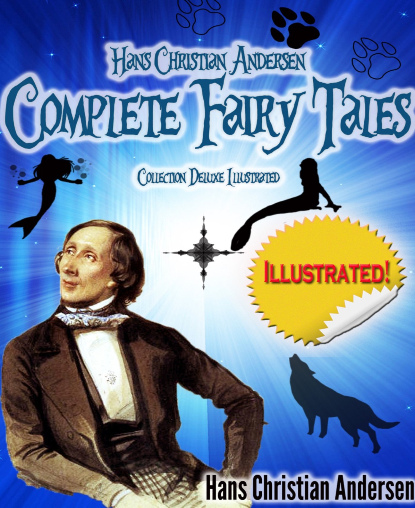 Hans Christian Anderson Complete Fairy Tales: Deluxe Illustrated by ...
