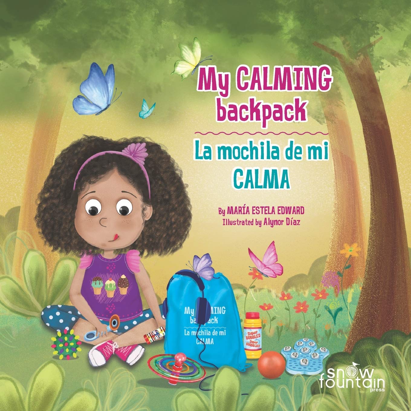 My Calming Backpack: La mochila de mi calma by María Estela Edward ...