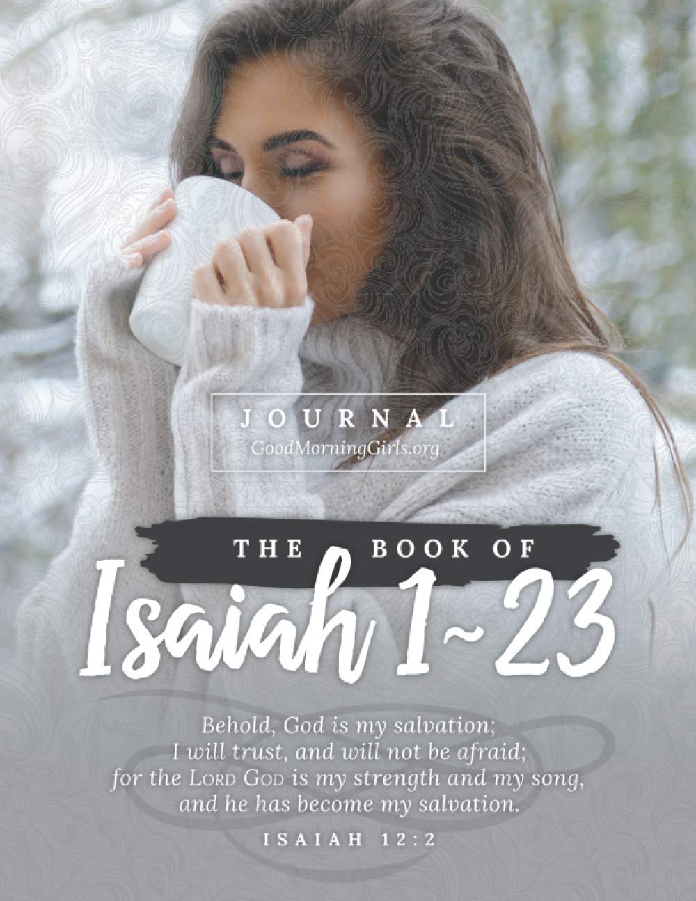 The Book of Isaiah 1-23 Journal: One Chapter a Day by Courtney Joseph ...